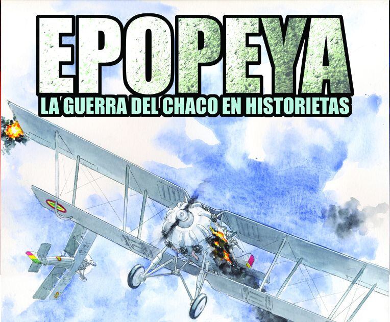 La Guerra del Chaco contada desde el cómic - Notas - ABC Color